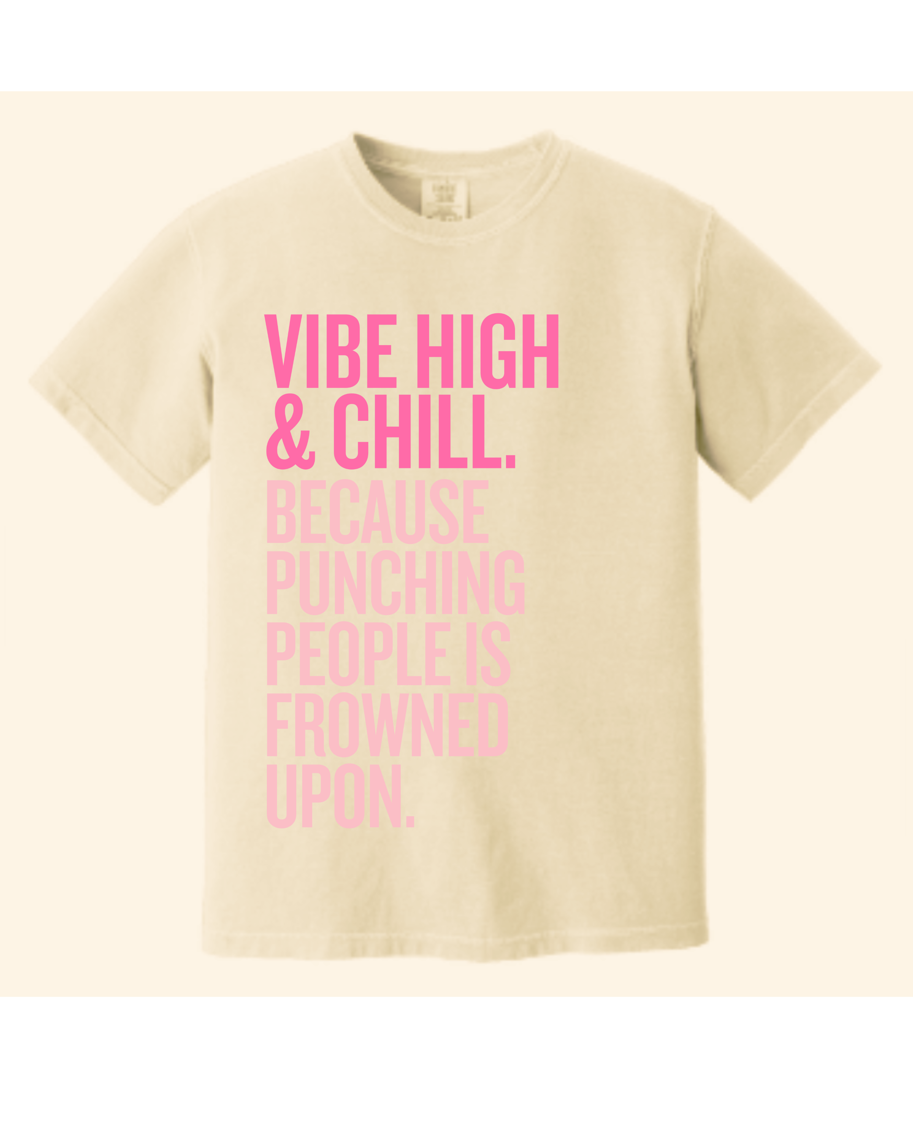 VIBE HIGH & CHILL – Arieyl Merch